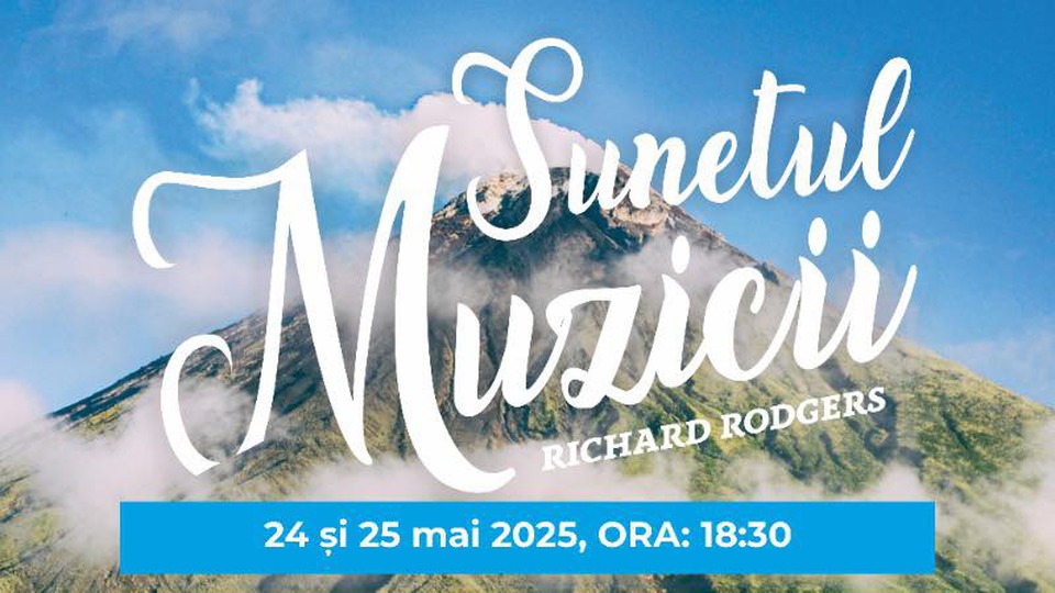 „Sunetul Muzicii” pe scena Operei Naționale Române din Iași - Radio ...